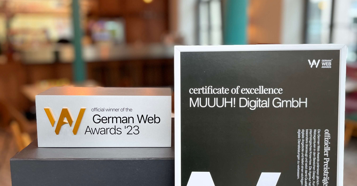 MUUUH! Digital mit dem German Web Award 2023 ausgezeichnet | MUUUH! Group